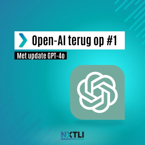 OpenAI weer terug op #1 met update GPT-4o | Next Level Impact