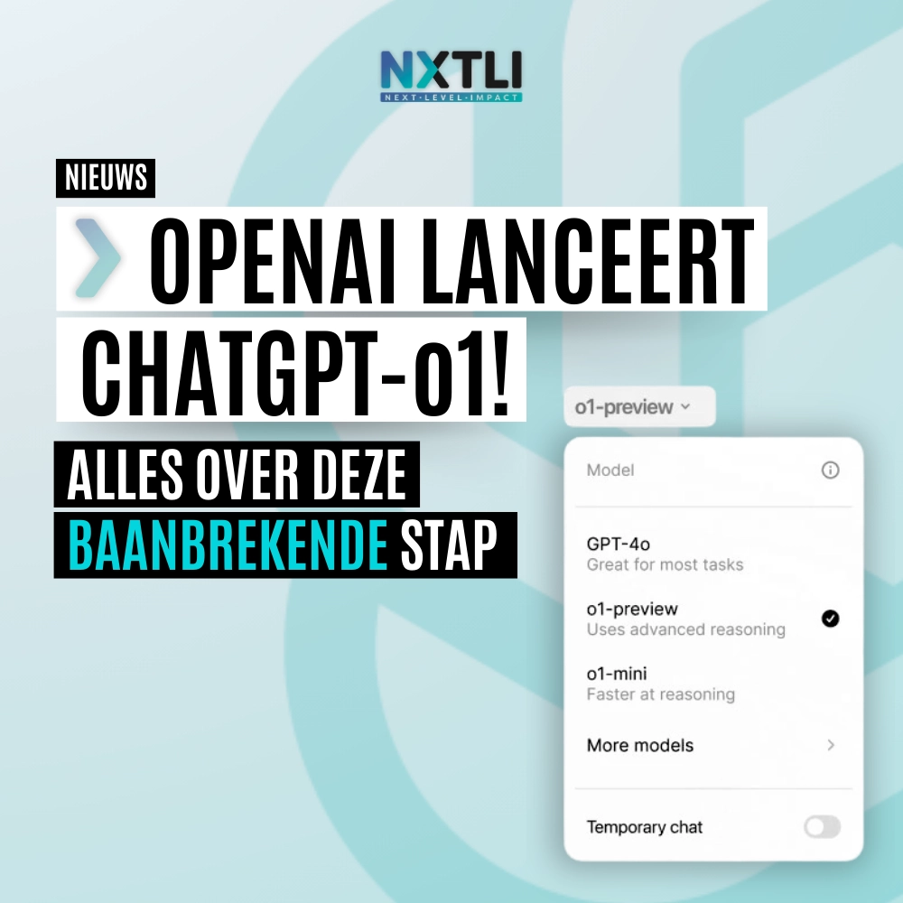 OpenAI lanceert ChatGPT-o1 | Next Level Impact
